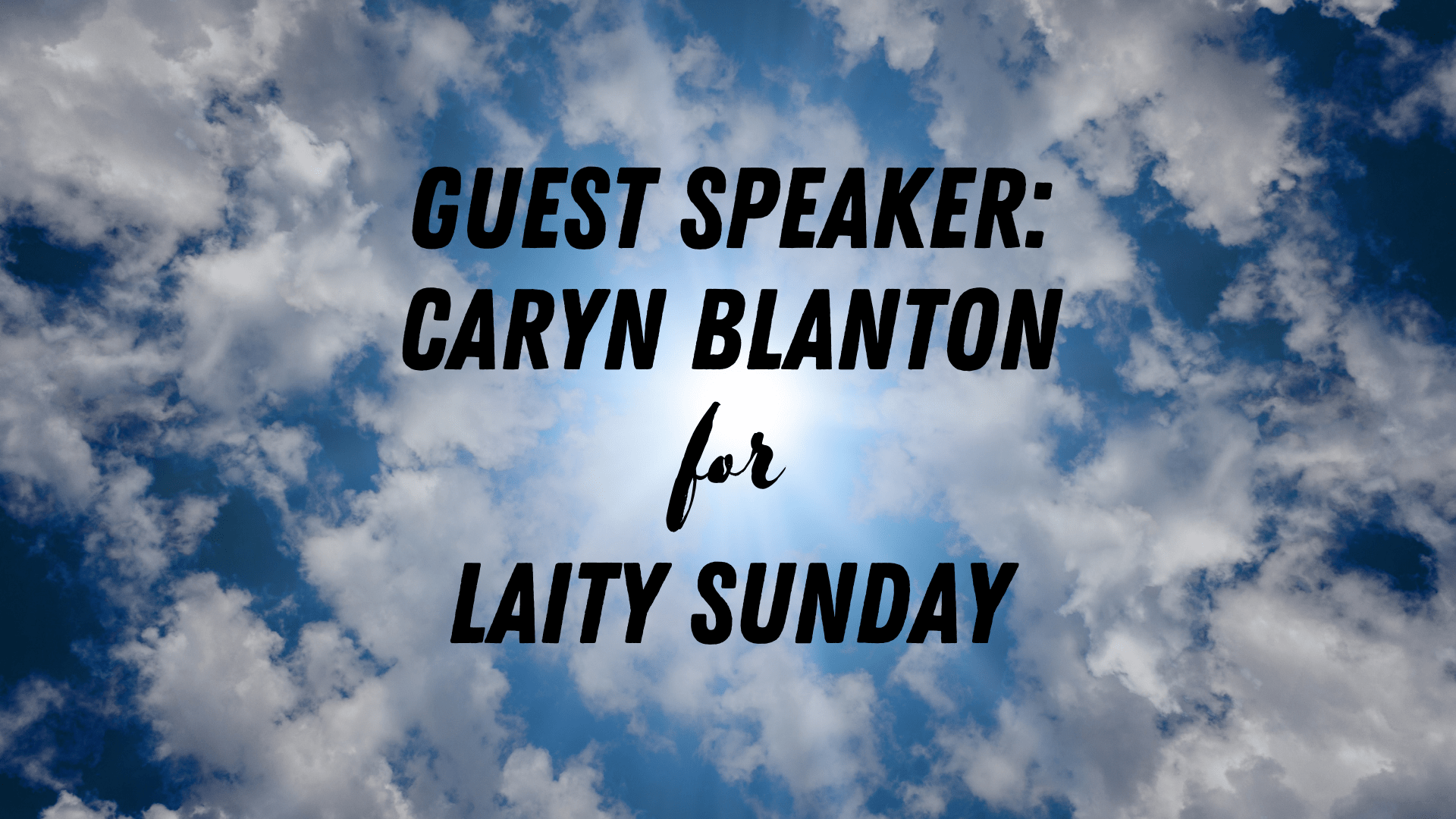 Laity Sunday with Guest Speaker Caryn Blanton - Pacific Beach United ...