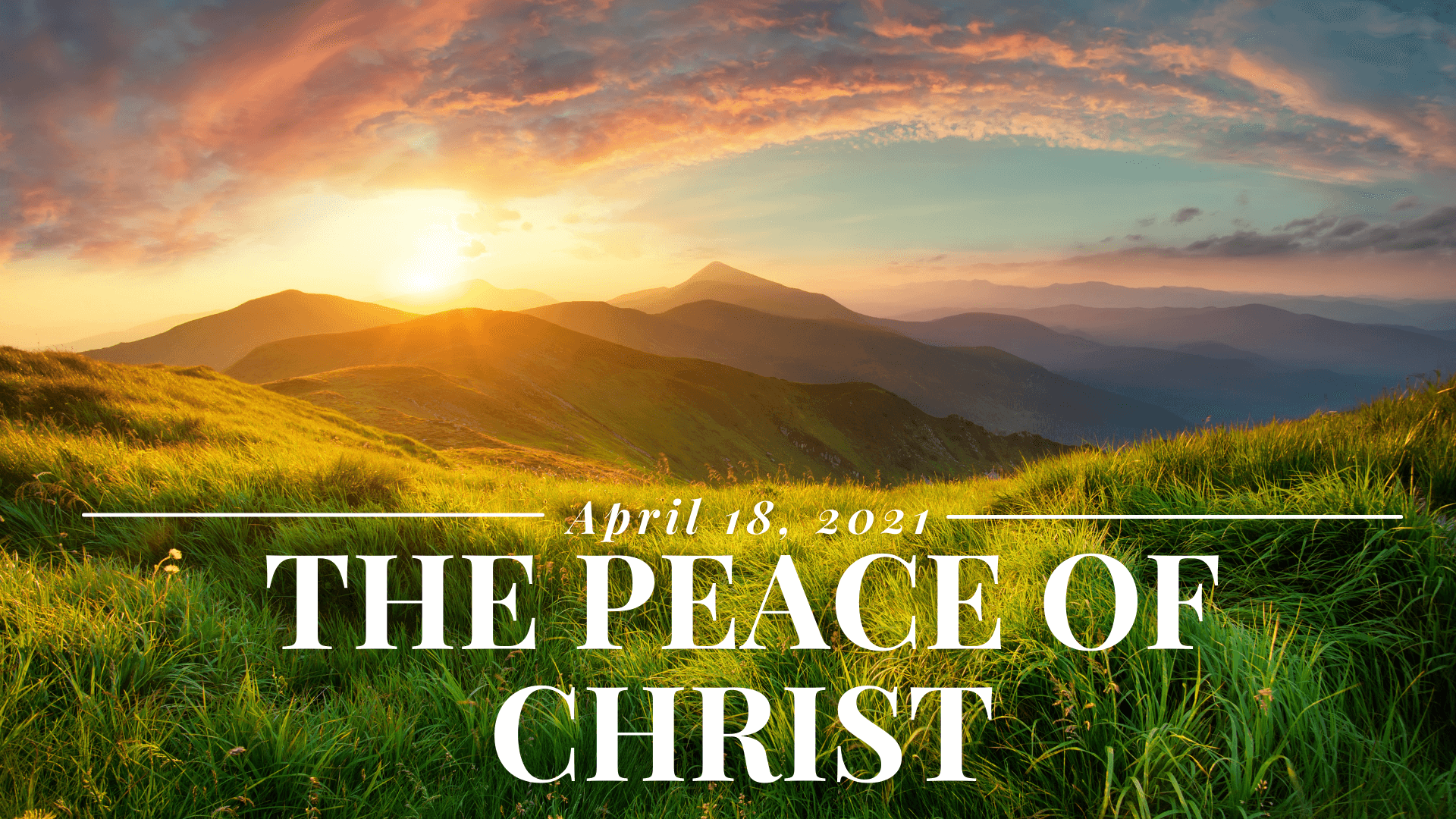 The Peace of Christ - Pacific Beach United Methodist Church
