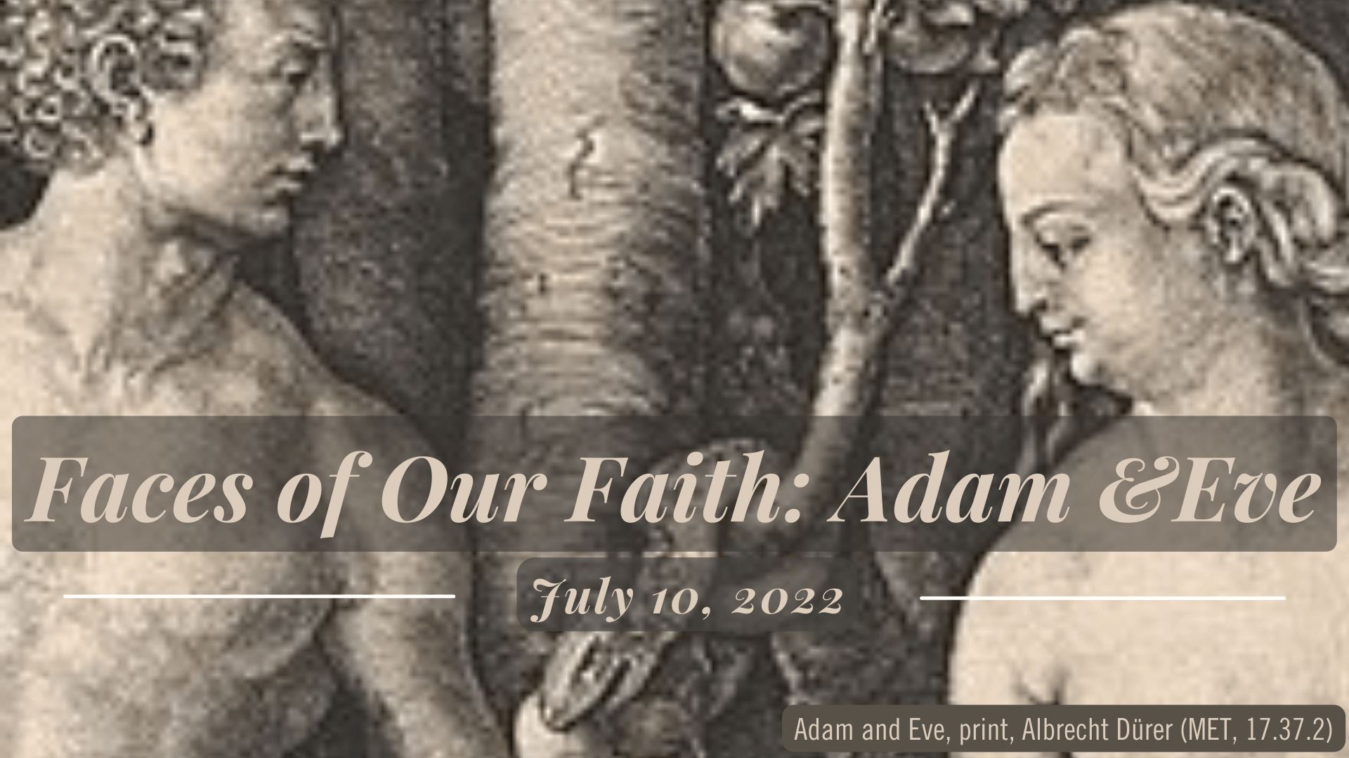Faces of Our Faith: Adam & Eve - Pacific Beach United Methodist Church