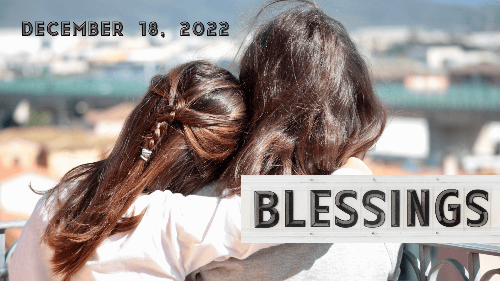 Blessings - Pacific Beach United Methodist Church