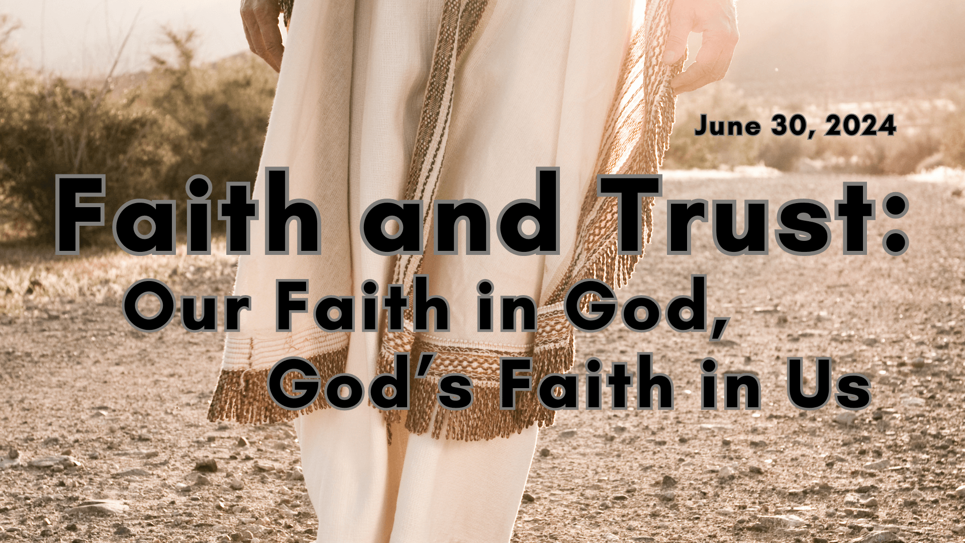 Faith and Trust: Our Faith in God, God's Faith in Us - Pacific Beach ...